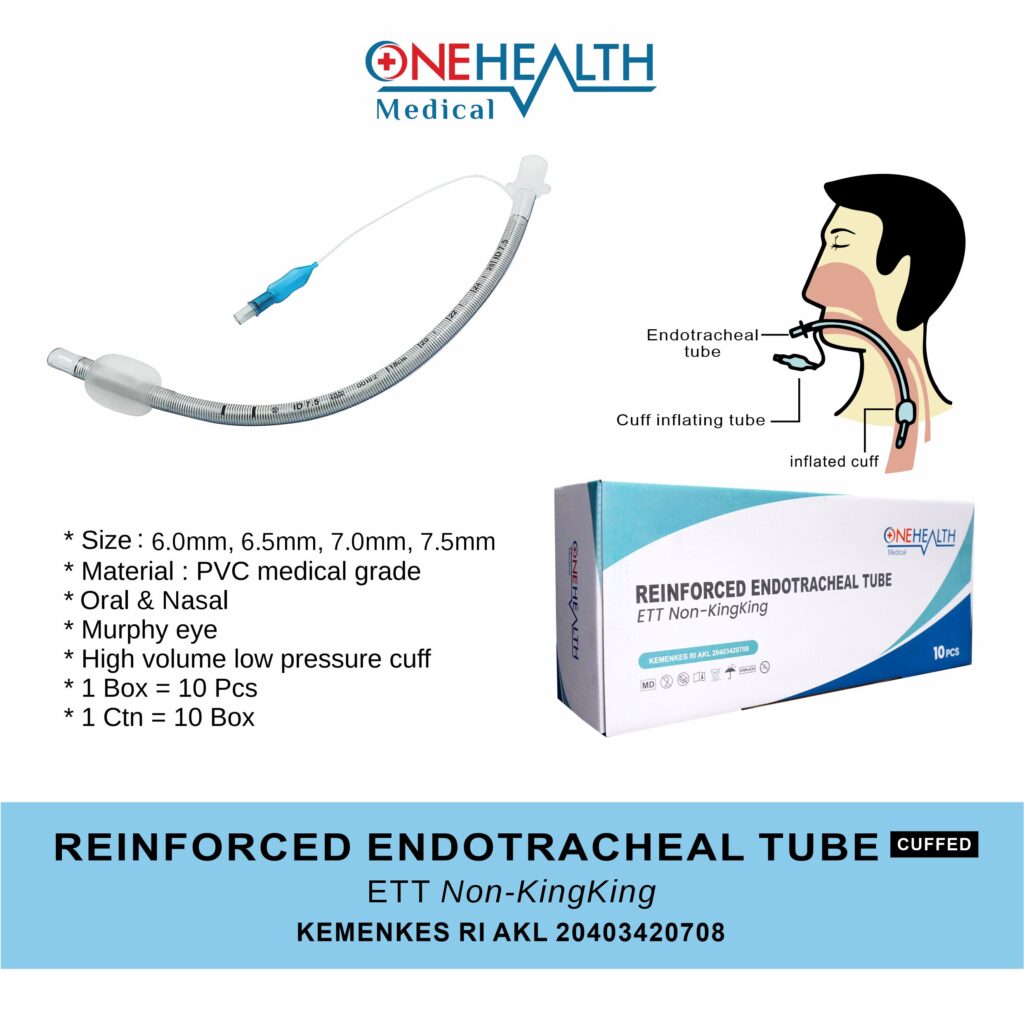 REINFORCED ENDOTRACHEAL TUBE -ETT Non-KingKing ( Cuffed ) – OneHealth.id